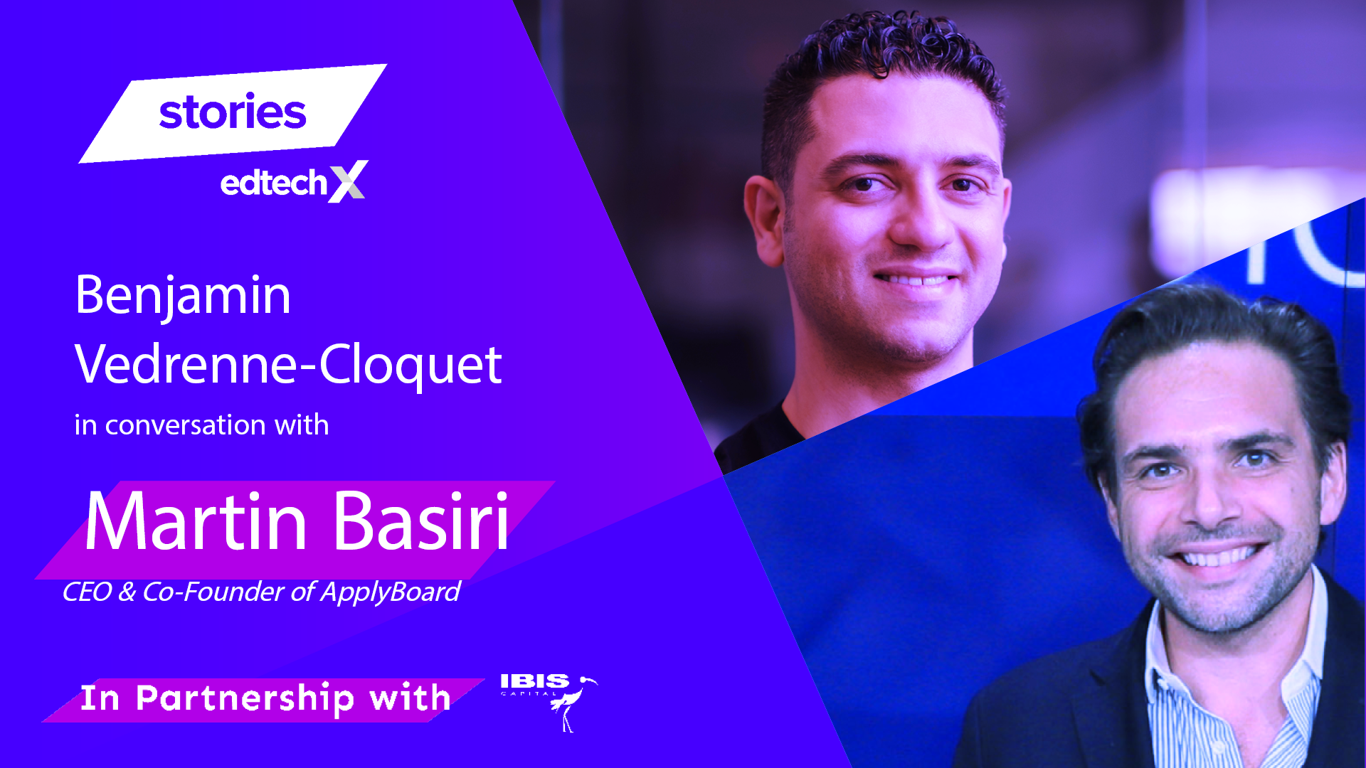 2022 EdTechX Stories | Martin Basiri